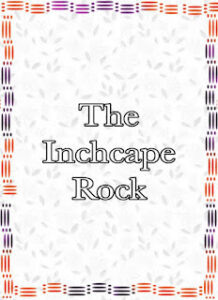 Inchcape Rock Figure of speech - Ajay Korane